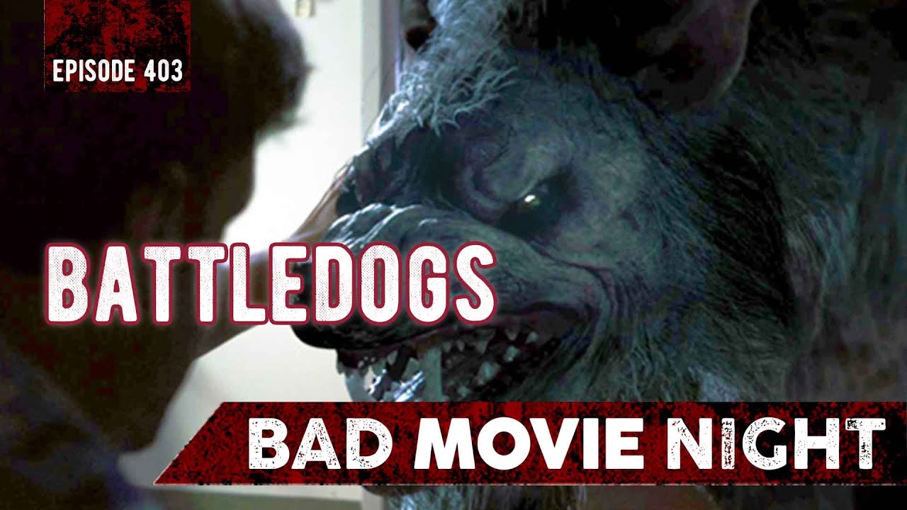 Battledogs (2013) - Bad Movie Night Video Podcast - YouTube