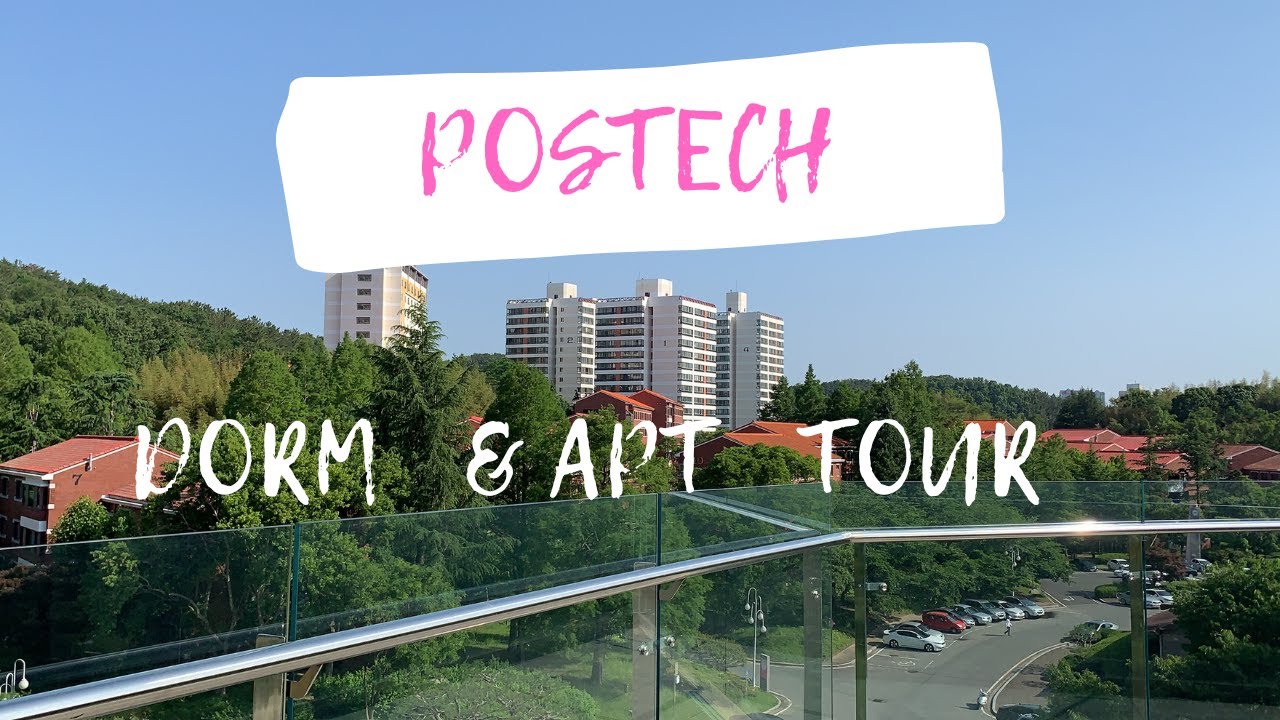 POSTECH dorm tour plus inside the FEMALE DORM and RESEARCHERS Apt / # ...