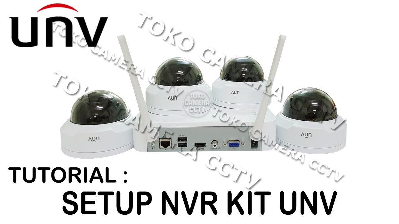 CARA SETUP NVR KIT WIRELESS UNV - YouTube