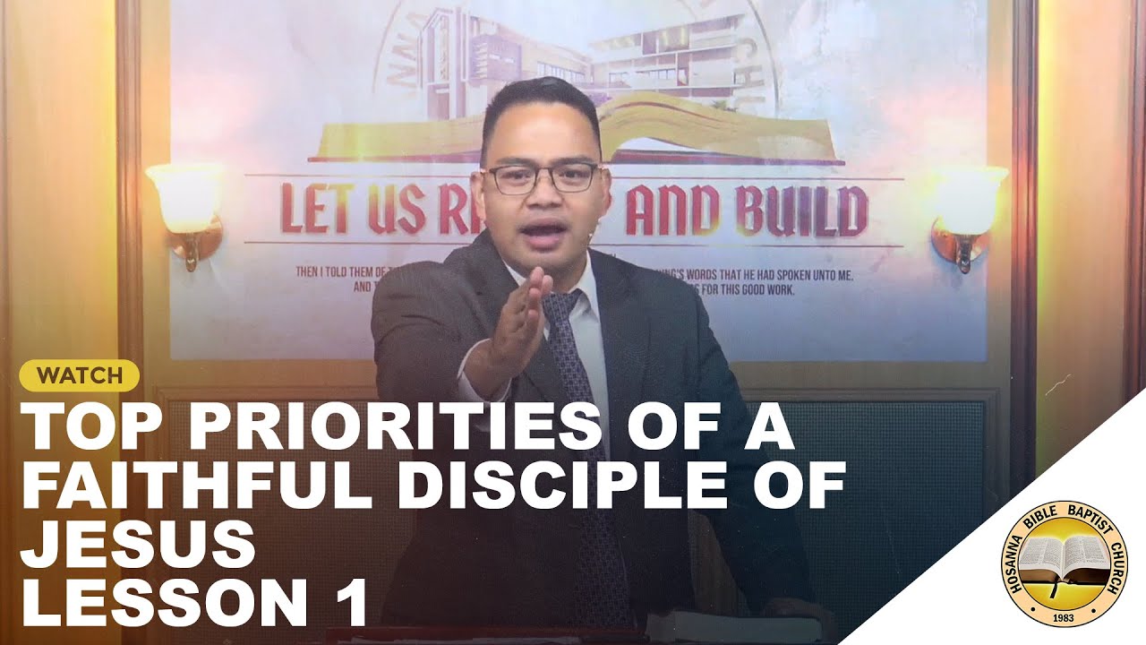 Top Priorities of A Faithful Disciple of Jesus (Part 1)| Ilocano Preaching - YouTube