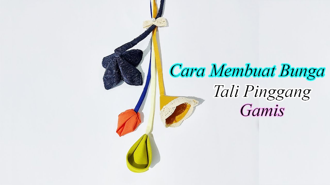 4 Cara Membuat Bunga Tali Pinggang Gamis // Flower Latkan Making ...