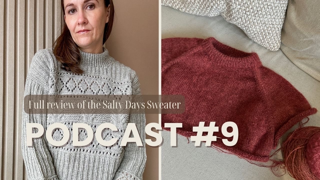 What I REALLY think of my Salty Days // Monday sweater cast on + Blouse ...