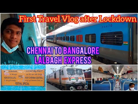 🚂LALBAGH EXPRESS TRAVEL VLOG!!! Chennai to Bangalore | Full Journey ...