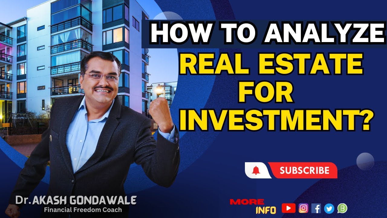 How to analyze real estate for investment? | How To Make Money In Real ...