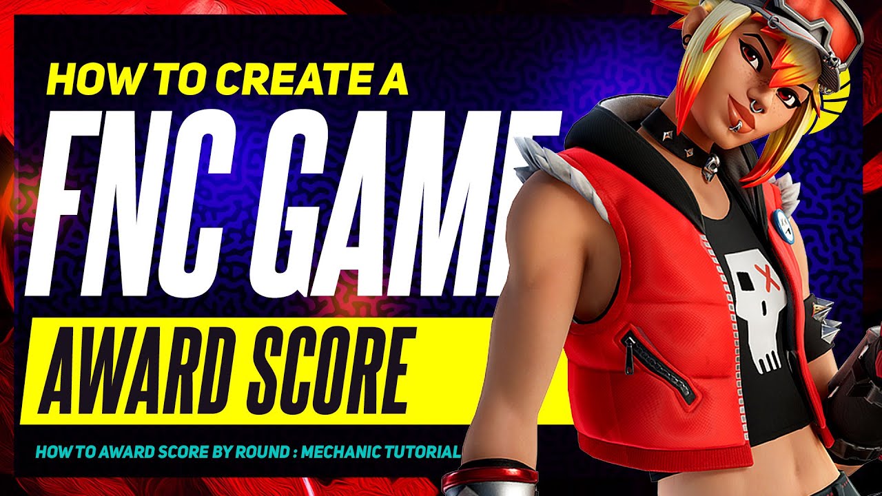 How to Award Score by Round [Basic]#FortniteCreative Tutorial | Event ...