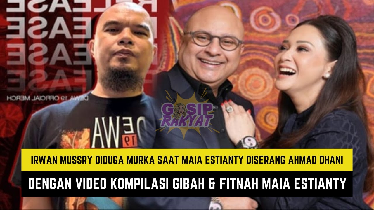 Irwan Mussry Diduga Murka Maia Estianty Diserang Ahmad Dhani Dengan ...