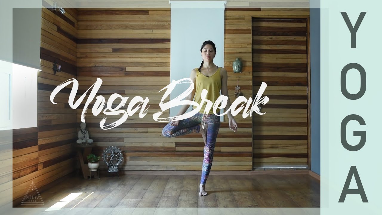 YOGA Break | 10 min para despejar tu mente y recargar tu energía - YouTube