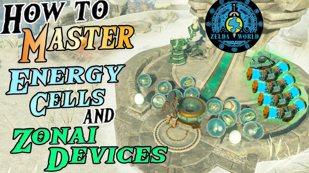 How to Master Energy Cells and Zonai Devices in Tears of the Kingdom A ...