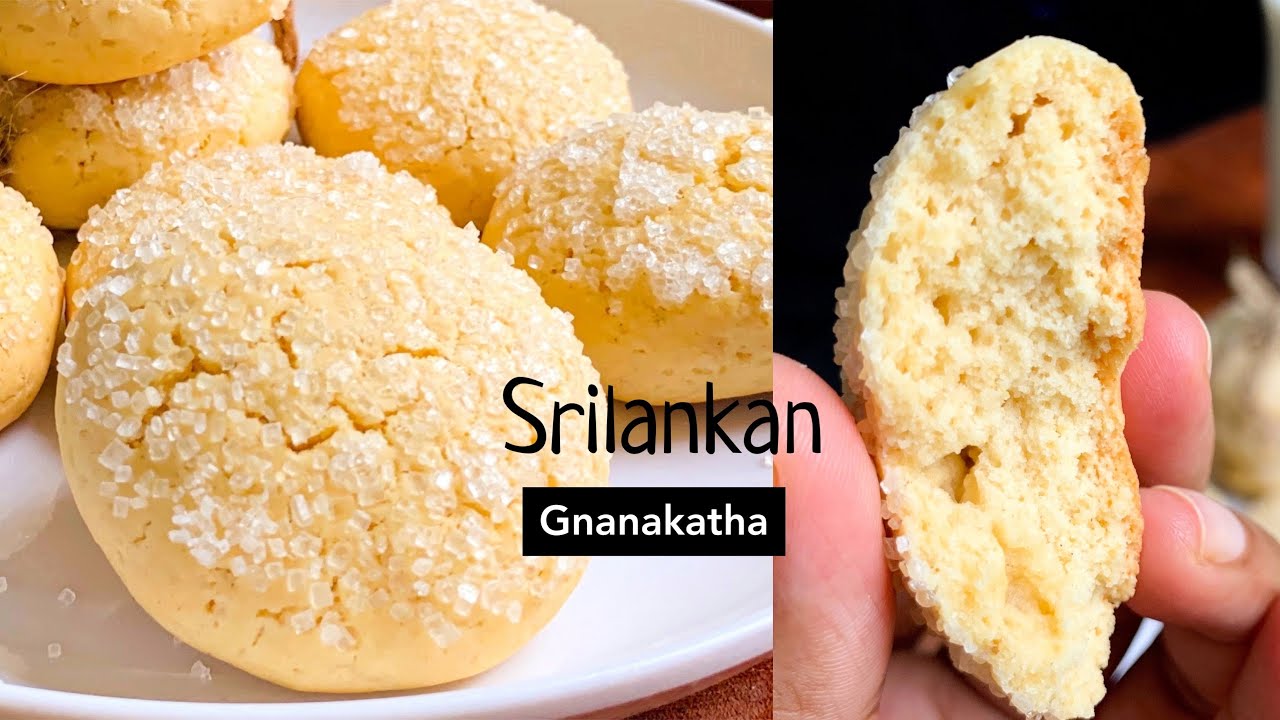 Gnanakatha | ஞானகதா செய்முறை | Sri lankan Nanakatha Recipe | Sri Lankan ...