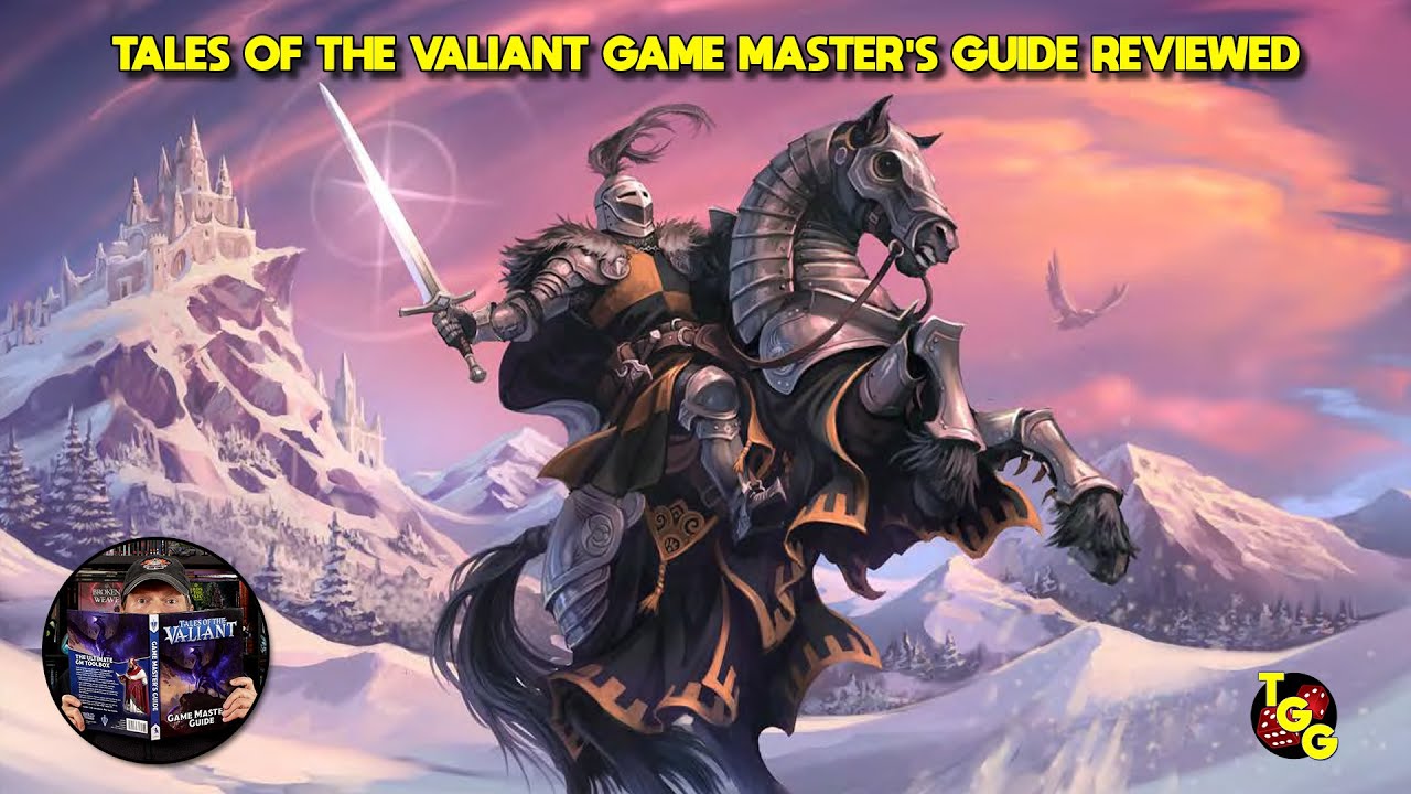 Tales of the Valiant Game Master's Guide Reviewed - YouTube