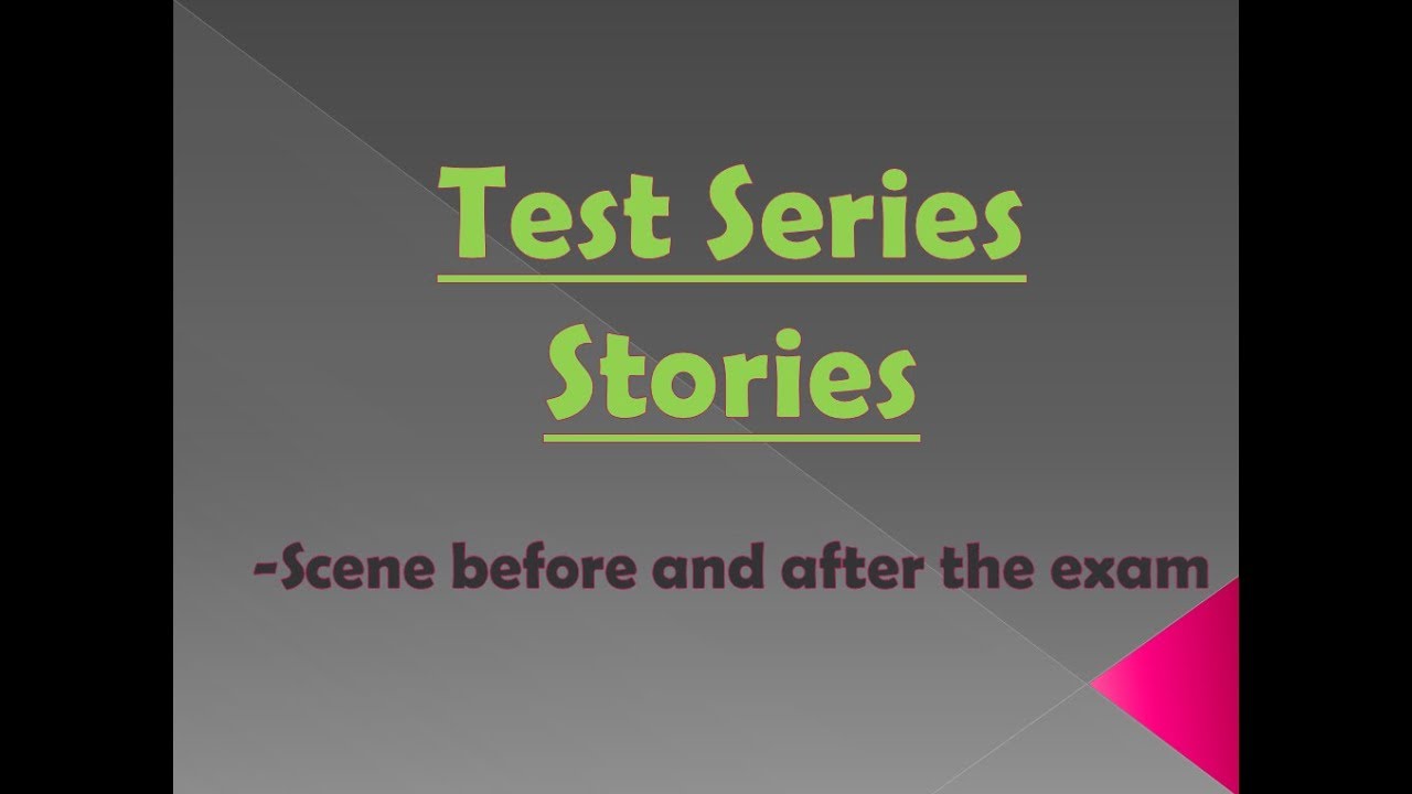 What to do before and after a TEST SERIES EXAM || Test series Stories ...