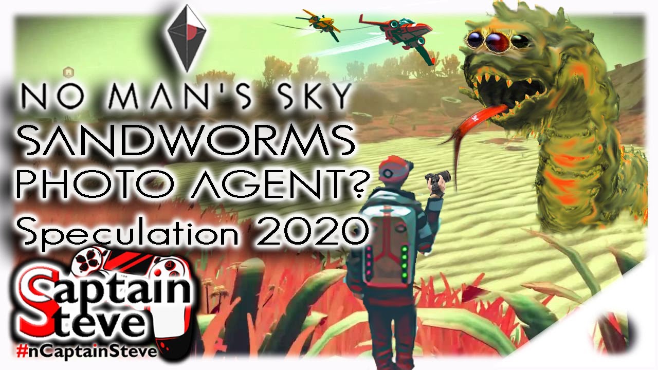 Sand Worms and A Photography Agent Coming To No Man's Sky Speculation ...