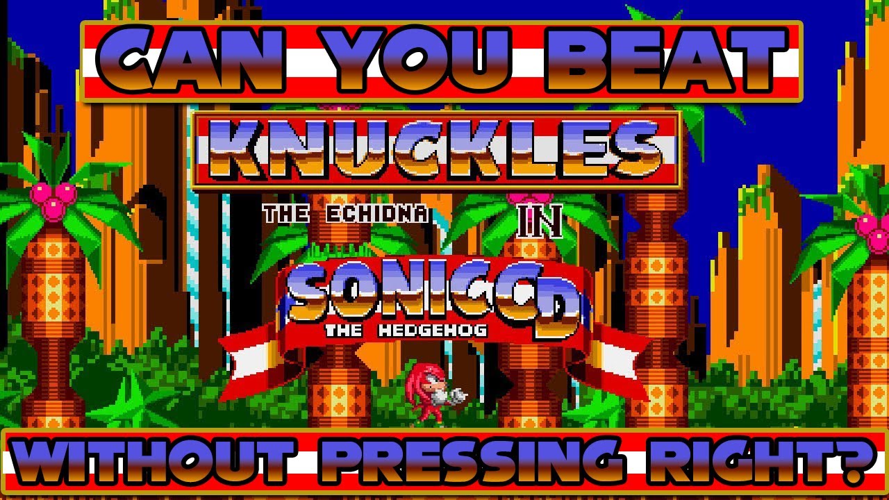 Can You Beat Sonic CD Without Pressing Right? - YouTube