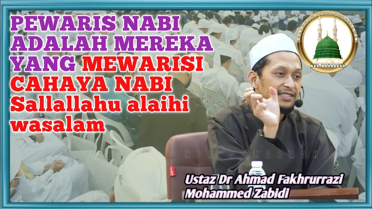 Nabi Muhammad bersifat Khususi | Ustaz Dr Ahmad Fakhrurrazi Mohammed ...