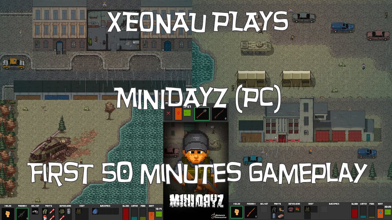 MiniDayZ (PC) - First 50 minutes of gameplay - YouTube