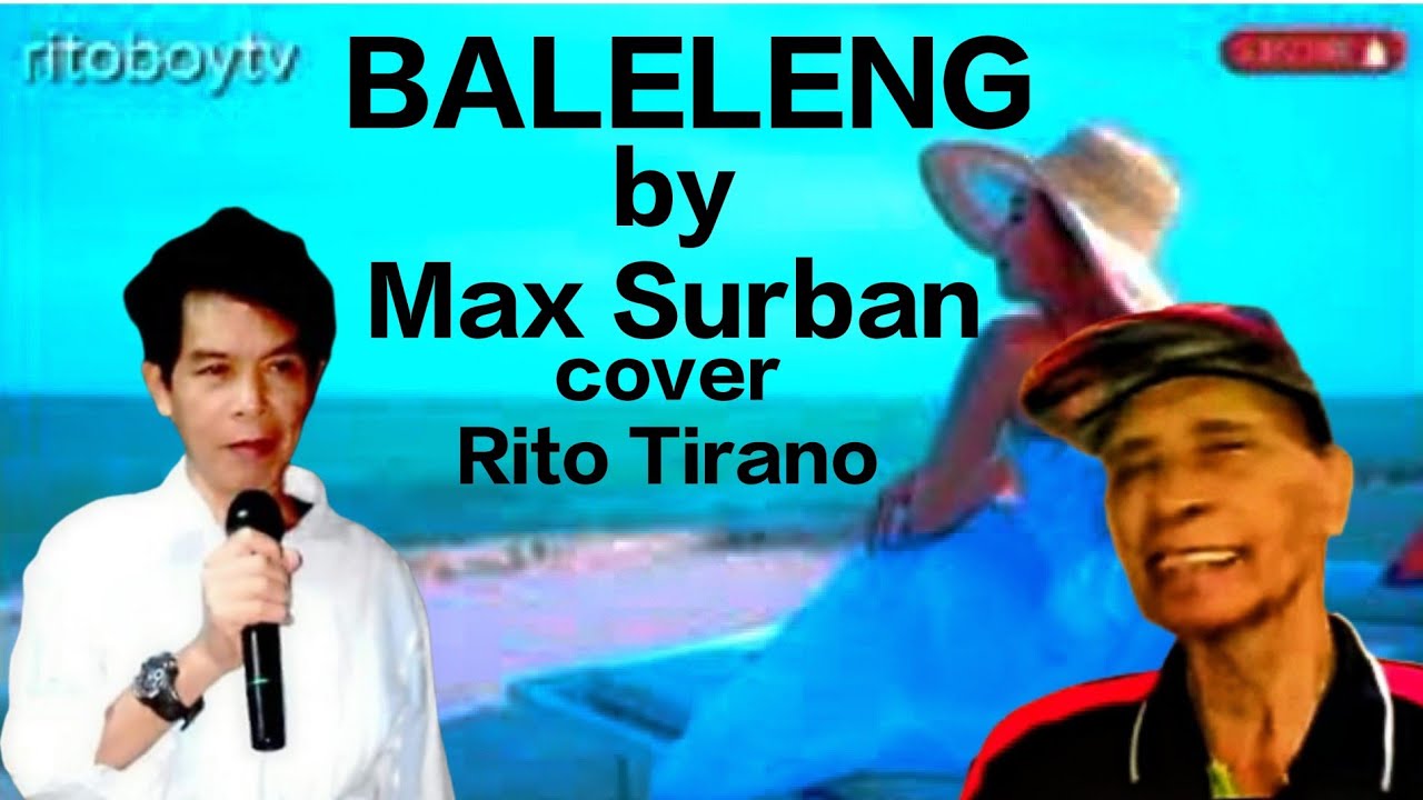 BALELENG cover Rito Tirano #ritoboymusicmemories@ritoboytv - YouTube