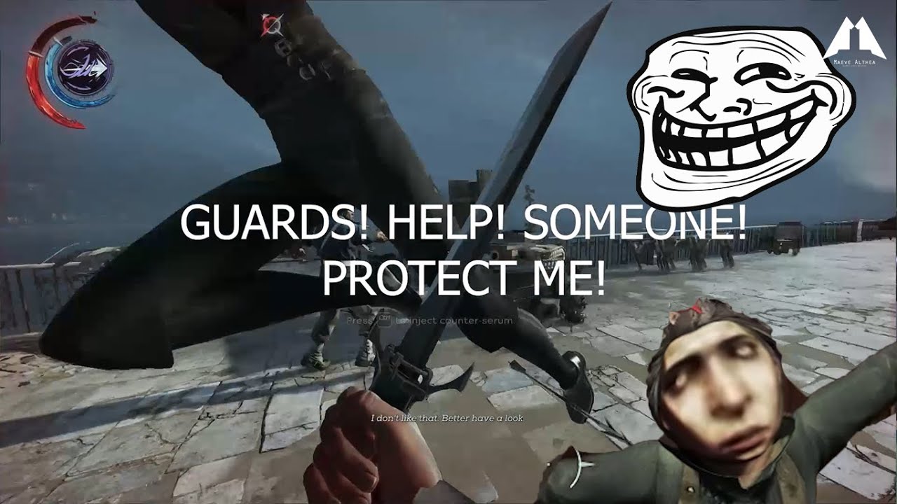 Dishonored 2 TROLLING Hypatia (Grim Alex) and this is why I like ...