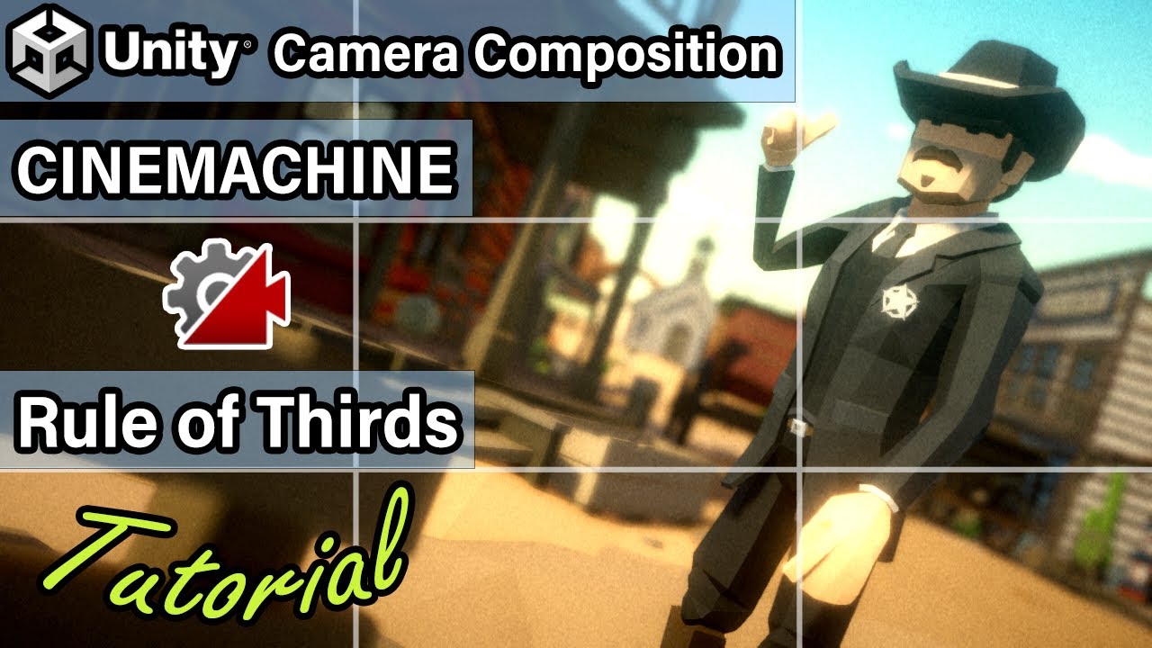 Unity CAMERA COMPOSITION Tutorial: Cinemachine + Rule of Thirds - YouTube