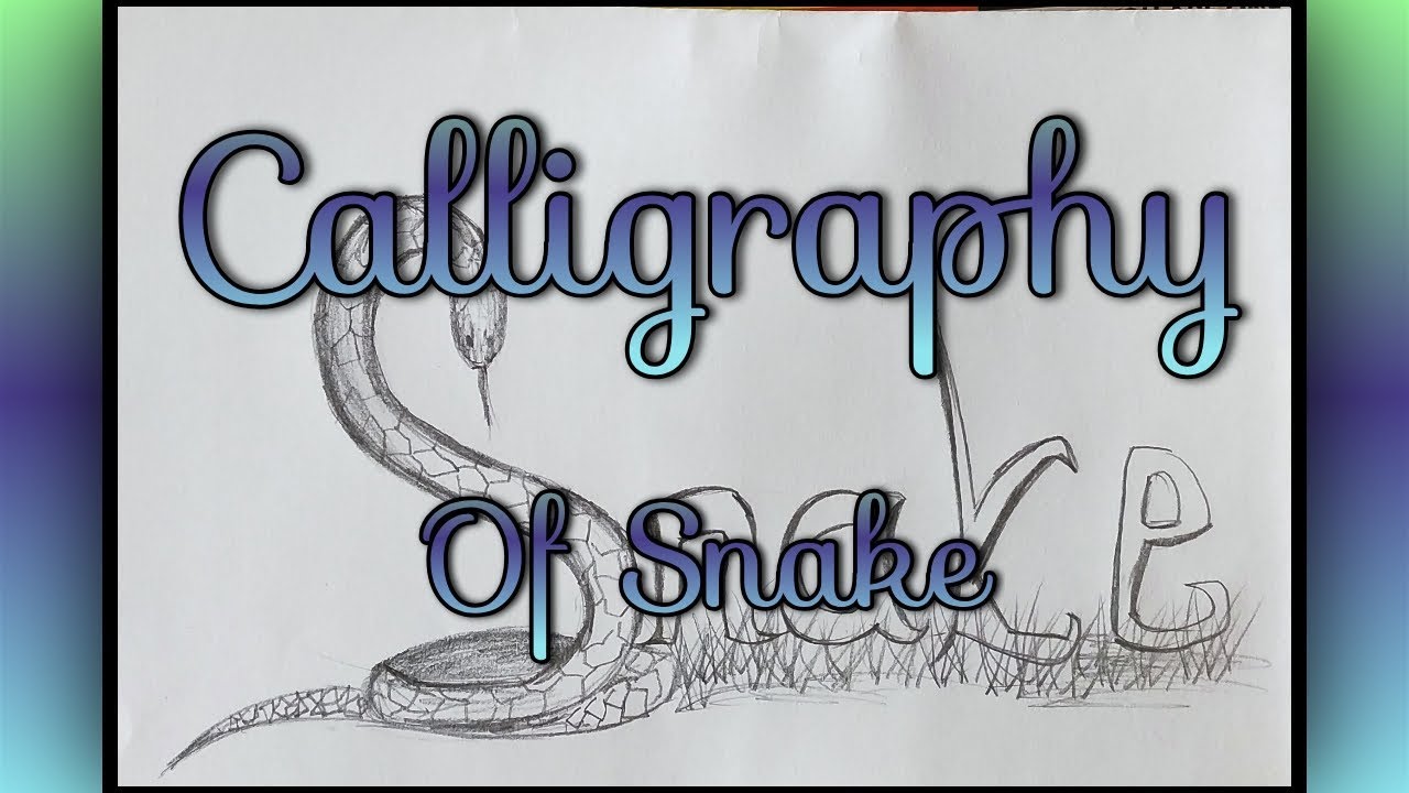 How to draw Lettering Of Snake | Elementary And Intermediate Exam | E14 ...