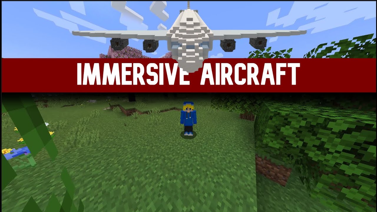 IMMERSIVE AIRCRAFT MOD (MINECRAFT) - YouTube