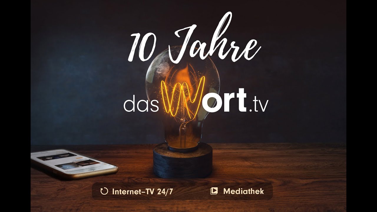 10 Jahre - dasWort.tv - Lebendiges Wort entdecken - YouTube