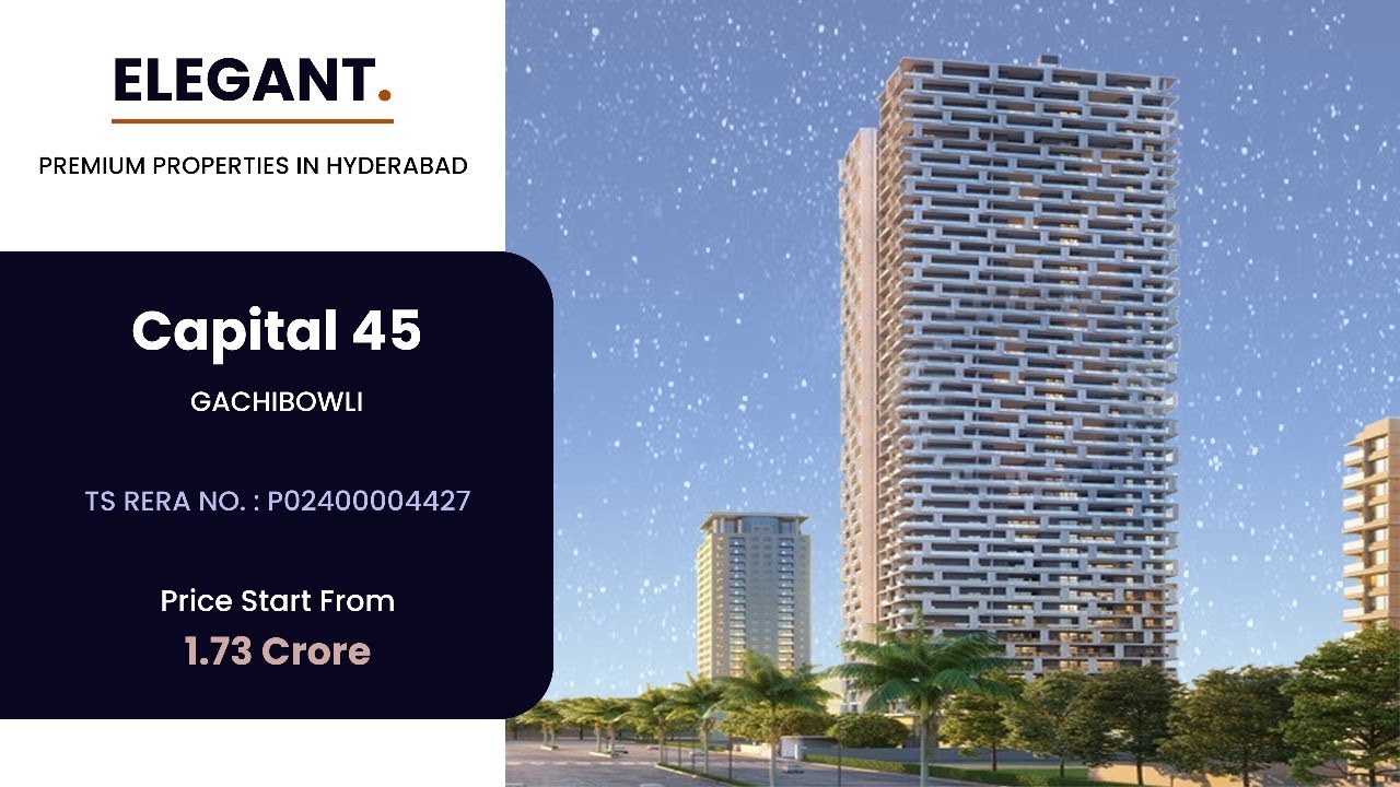 Capital 45 by Raghava Urban Luxury 5BHK Homes at Financial District | Hyderabad | - YouTube