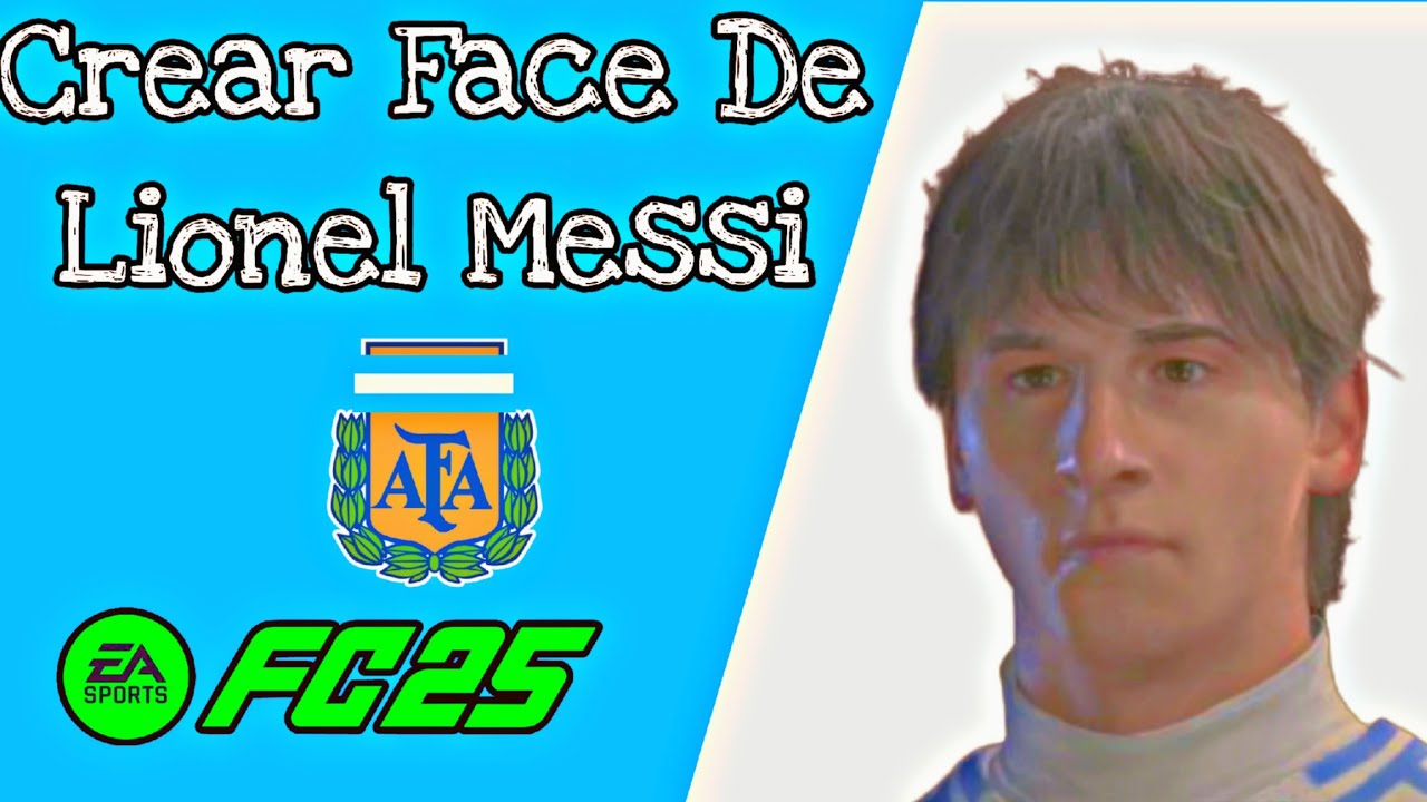 CREAR FACE DE LIONEL MESSI PARA CLUBES PRO - MODO CARRERA EA FC 25 ...