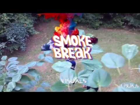 Smoke Break | SMK Visuals
