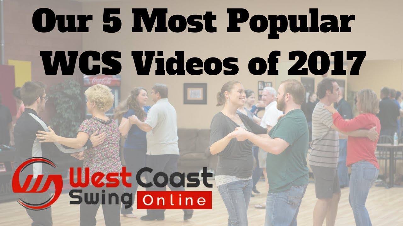 Our 5 Most Popular WCS videos of 2017 - YouTube