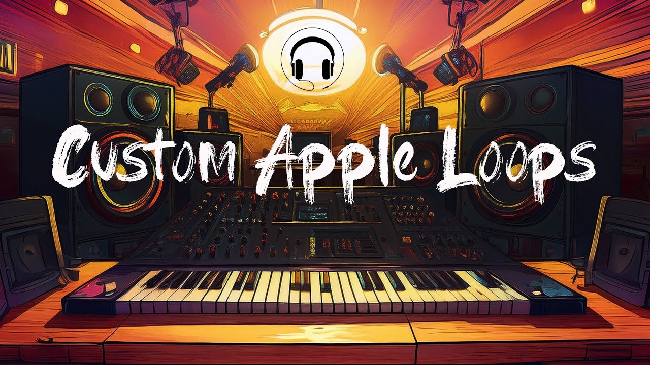Custom Apple Loops - YouTube
