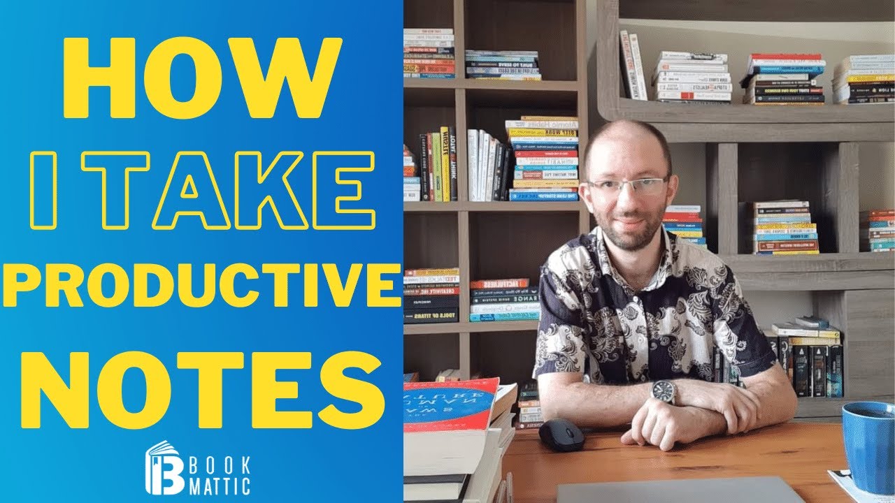 How I Take Productive Notes - For Professionals and Students - YouTube