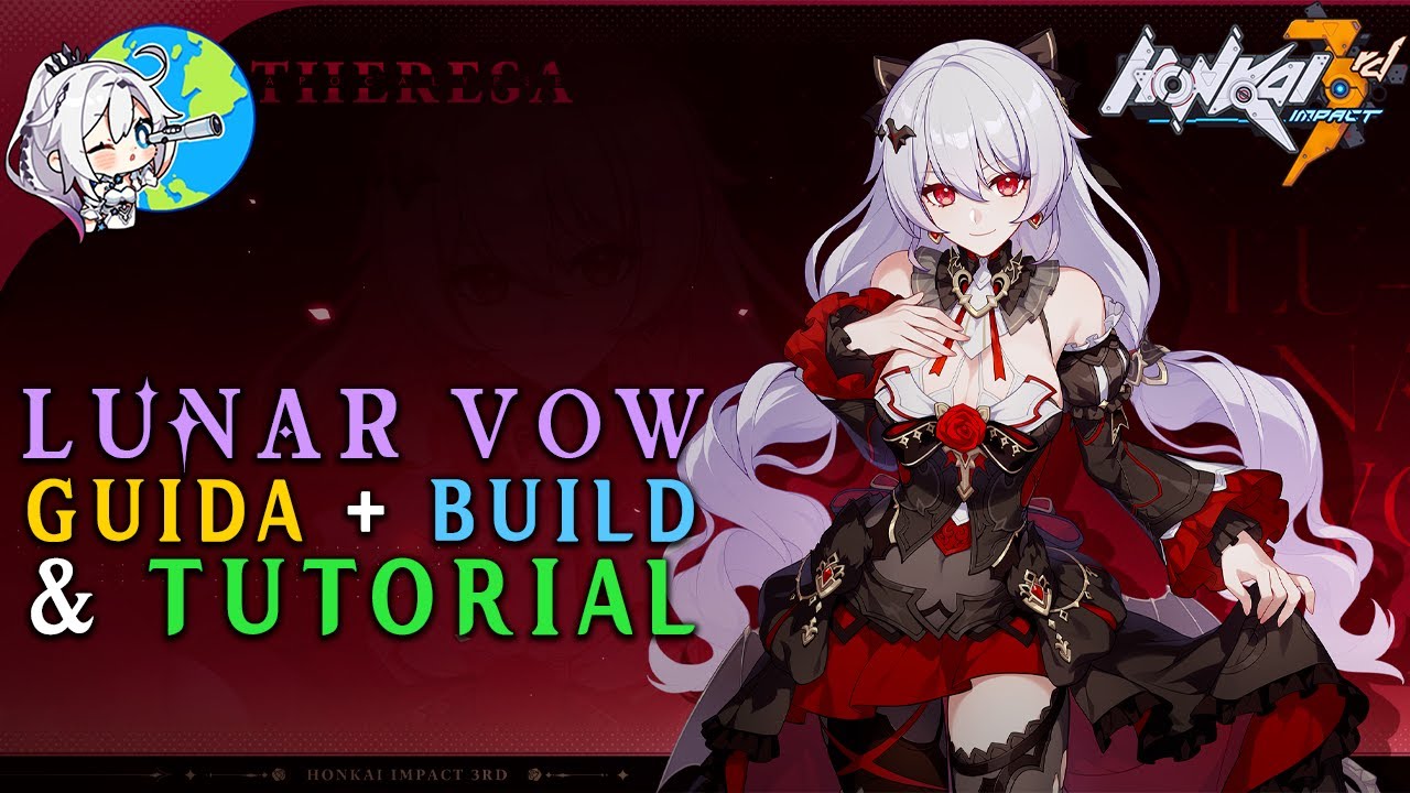 Lunar Vow: Crimson Love - Guida + Build & Tutorial | Honkai Impact 3rd [ITA] - YouTube