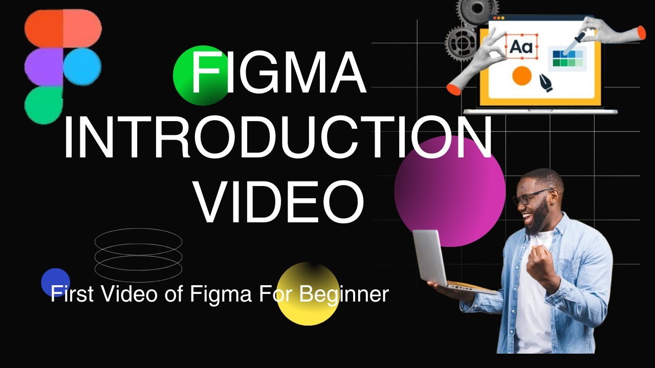 Figma Introduction Video - First Video of Figma For Beginner - YouTube