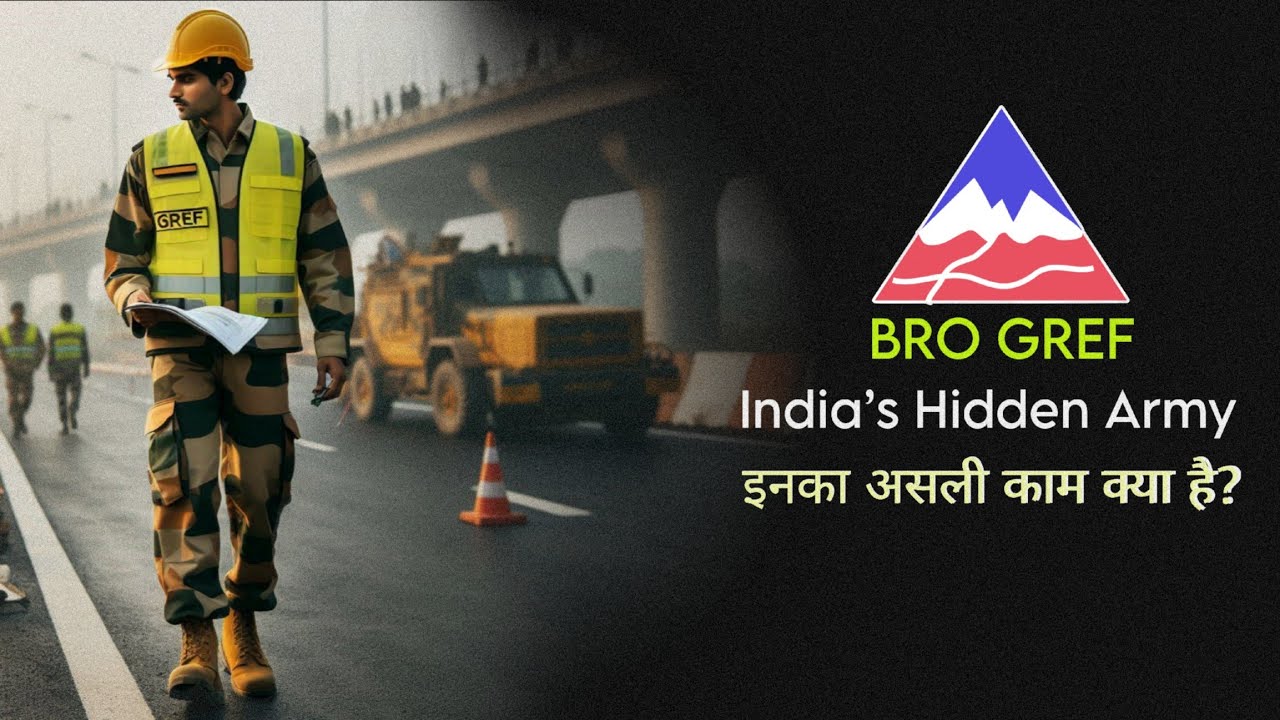 BRO GREF Job Profile | Duty | Training | Selection | भारत की Secret ...