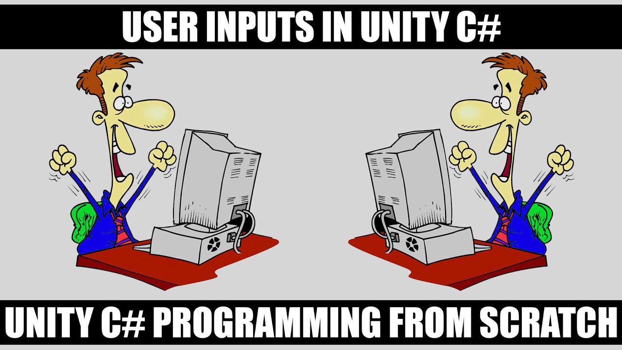 User Inputs C# Unity Basics Tutorial - YouTube