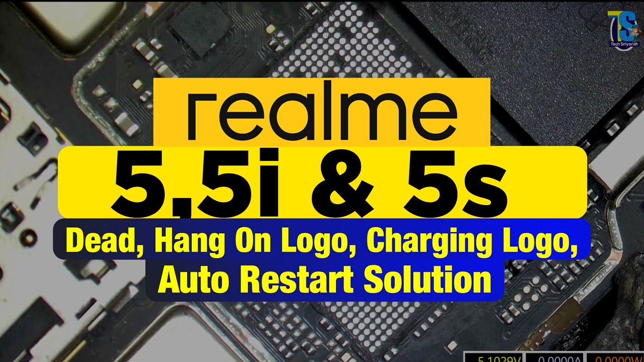 Realme 5,5i,5s Dead, Hang On Logo, Auto Restart,Auto Off Problem ...