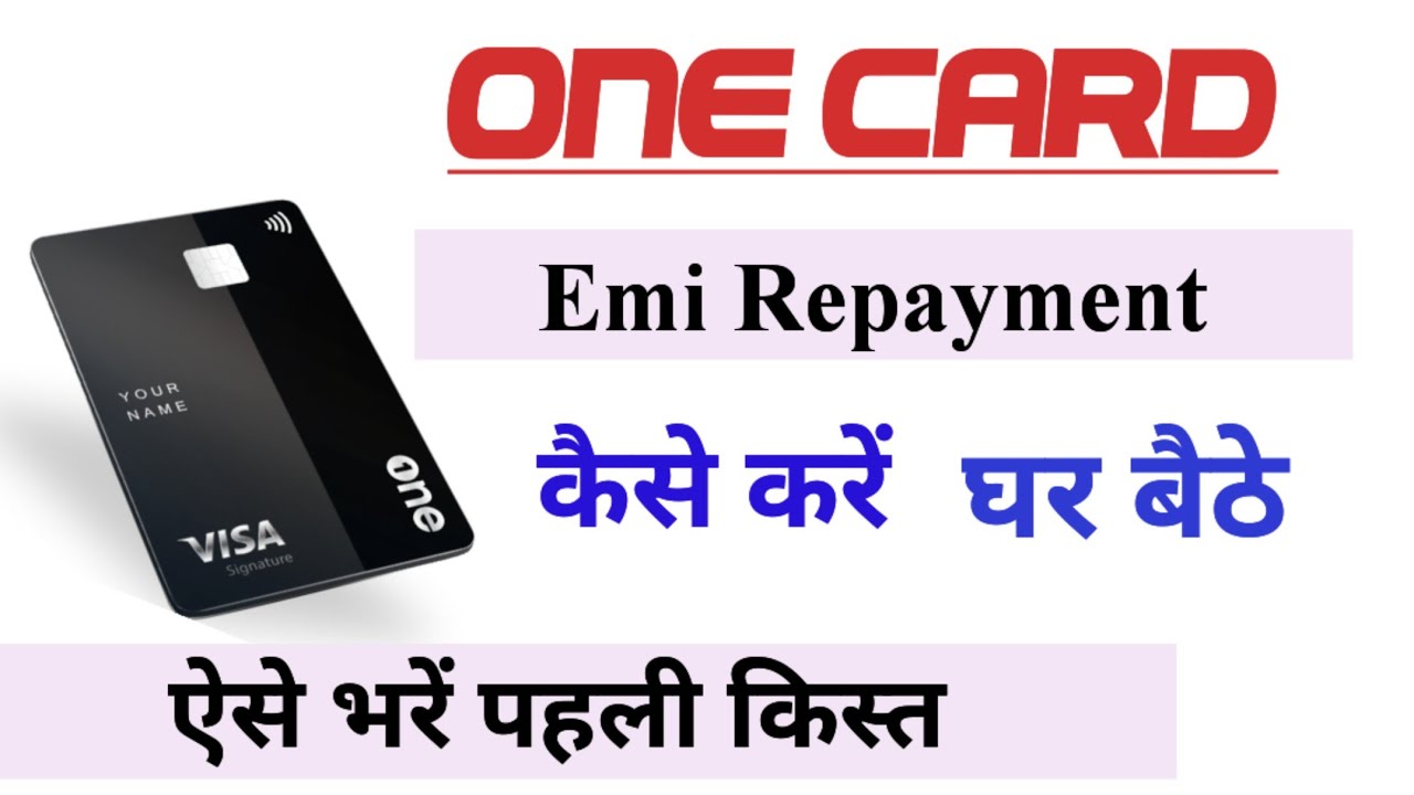 One card repayment kaise kare| One card emi pay kaise kare apne mobile ...