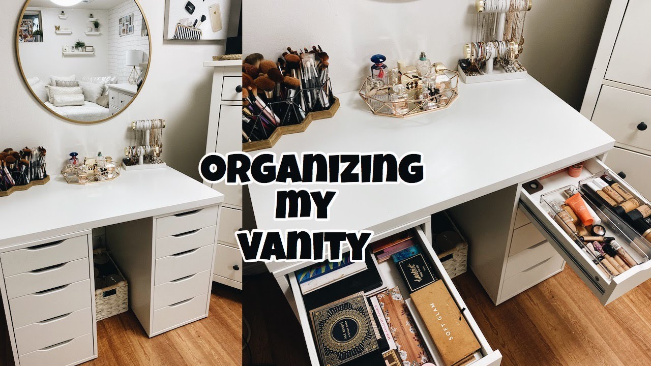 organizing + cleaning my makeup vanity! - YouTube
