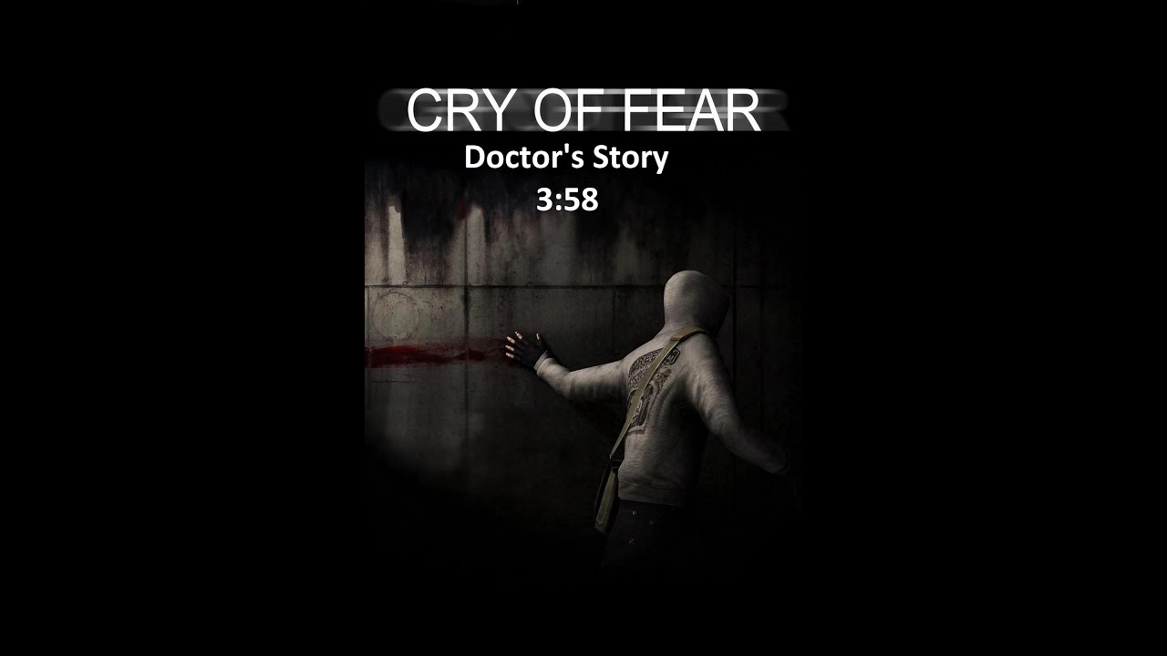 Cry of Fear Doctor's Story Speedrun in 3:58 - YouTube