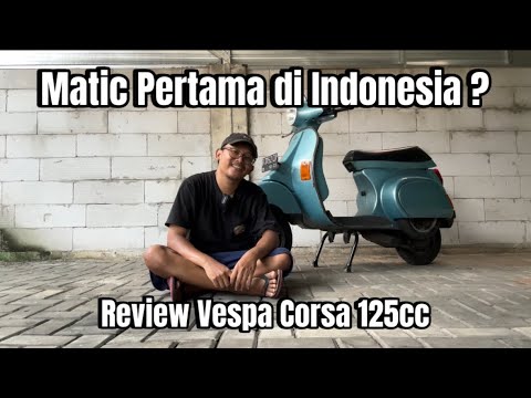 Matic 2 tak : Vespa Corsa 1994 | Review Vespa Corsa - YouTube