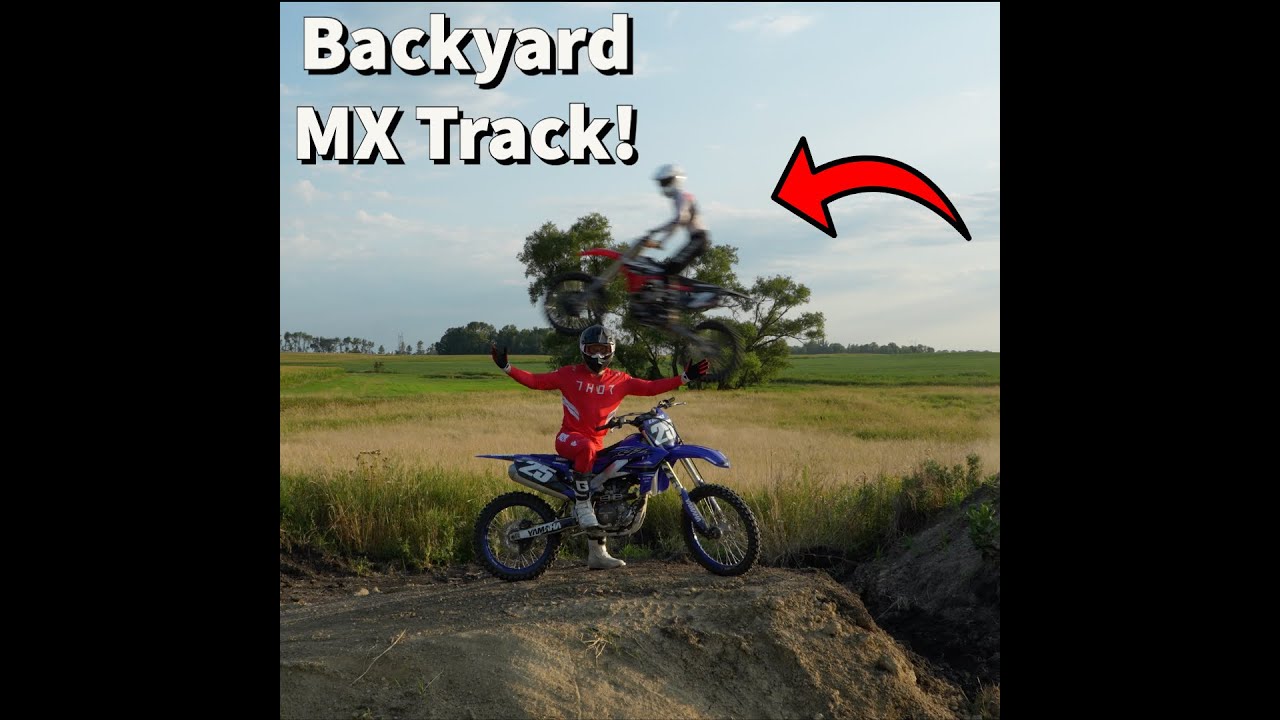 Turning our backyard into a MX track! - YouTube