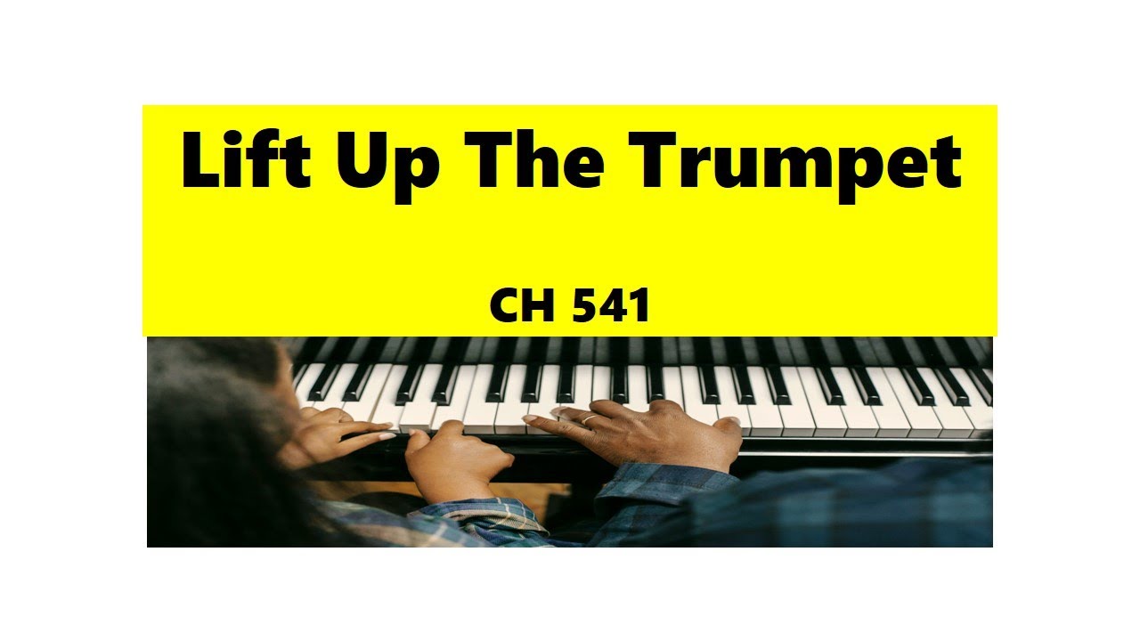 How To Play 'Lift Up The Trumpet' Like a Pro: For Beginners: Learn ...