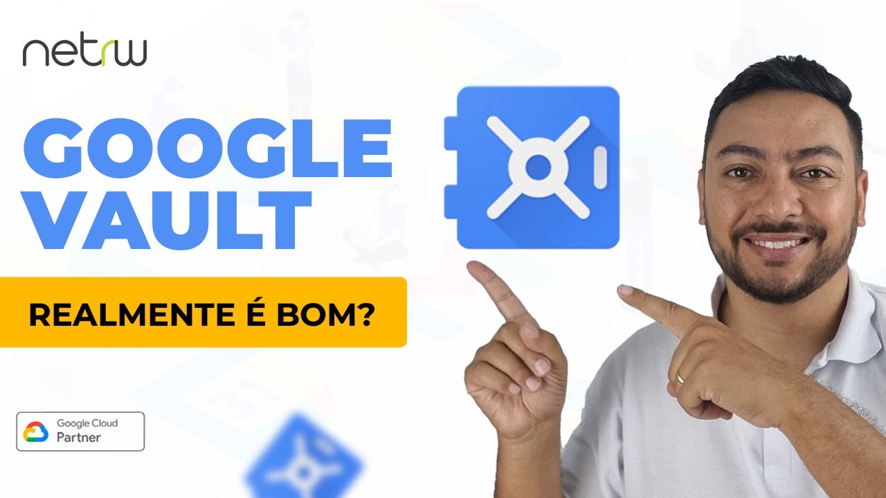 O que é Google Vault? - YouTube