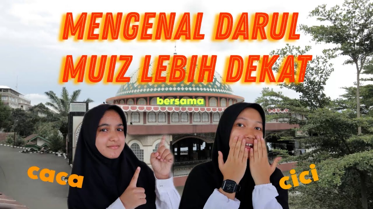 Juara 3 Lomba Show Your Masjid I Mengenal Darul Muiz I Man Insan ...