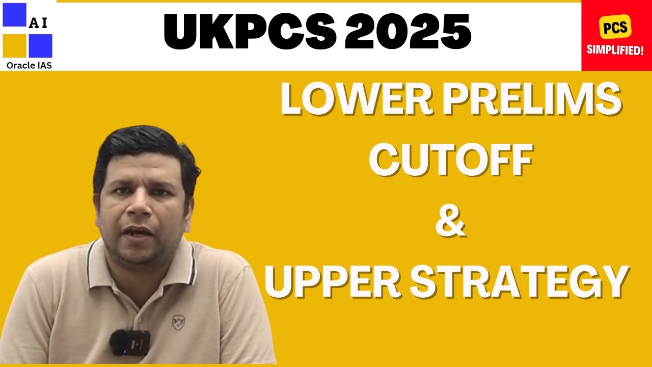 UKPCS Lower 2025 : Cutoff || Strategy for Upper PCS - YouTube