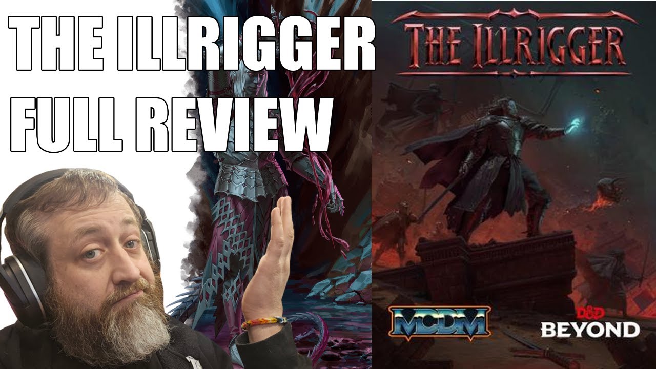 The Illrigger Revised Full Review | Nerd Immersion - YouTube