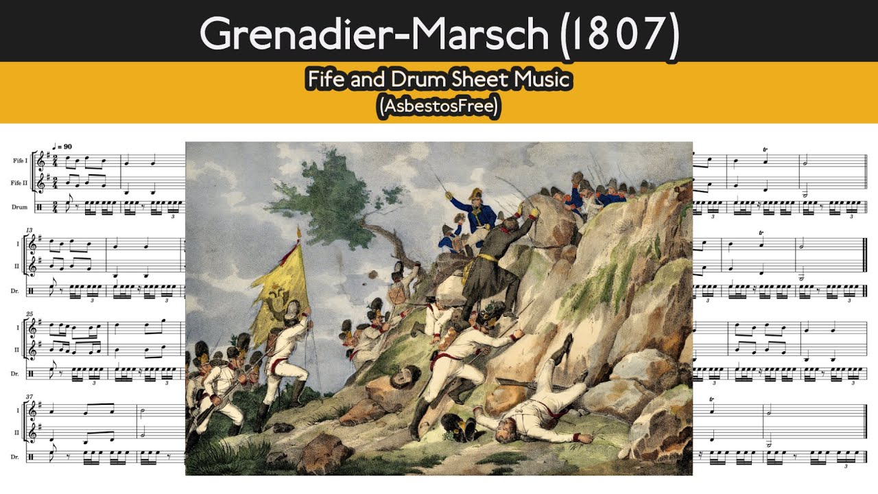 Grenadier March (Austria, 1807); Fife and Drum Sheet Music - YouTube