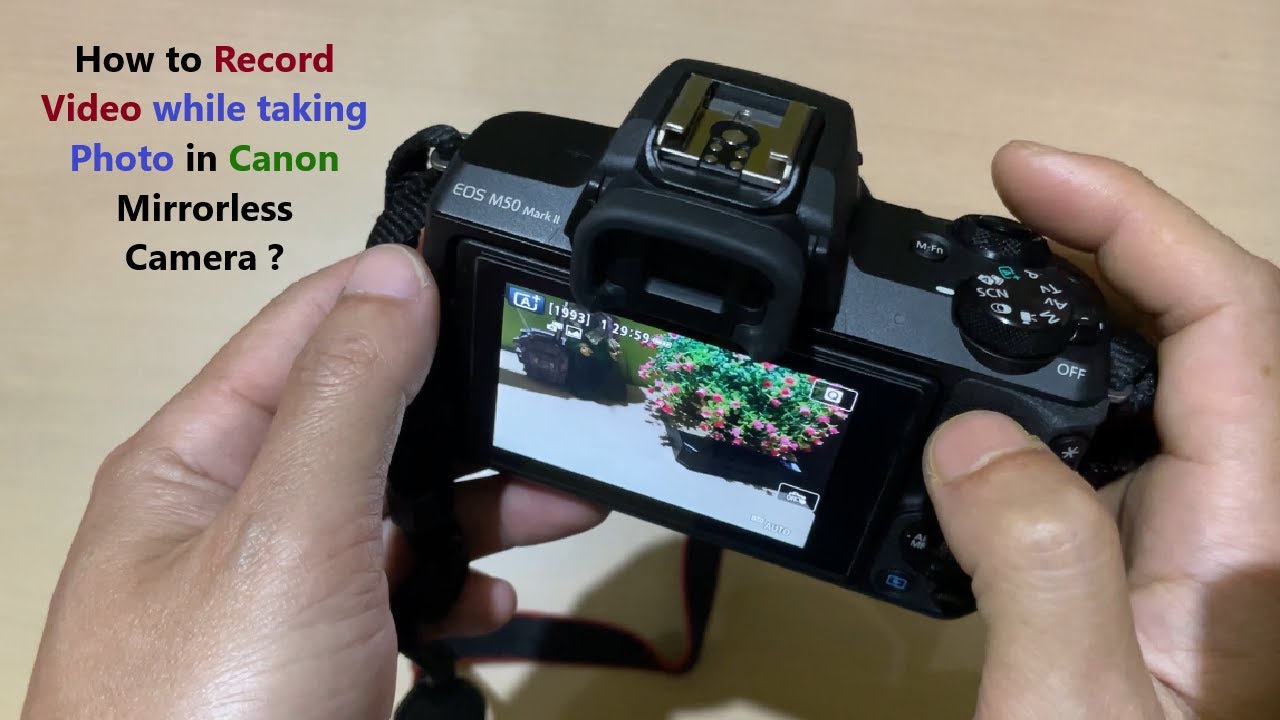 How to Record Video while taking Photo in Canon Mirrorless Camera ...