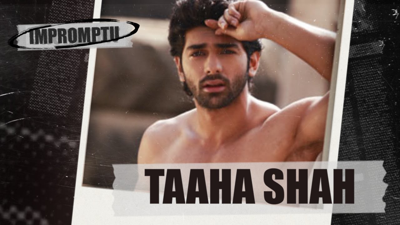 Taaha Shah shares first modeling and acting work in this interview ...