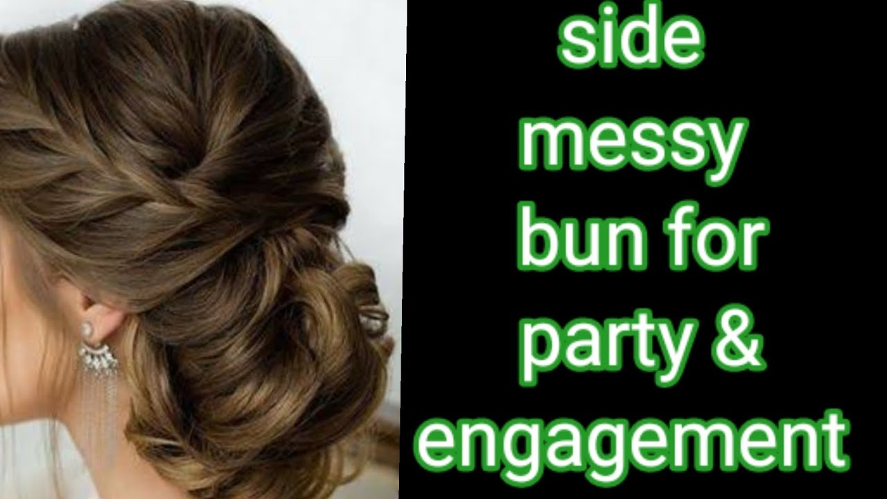 beautiful Messy bun for engagement/party /sadi &Christian bride - YouTube